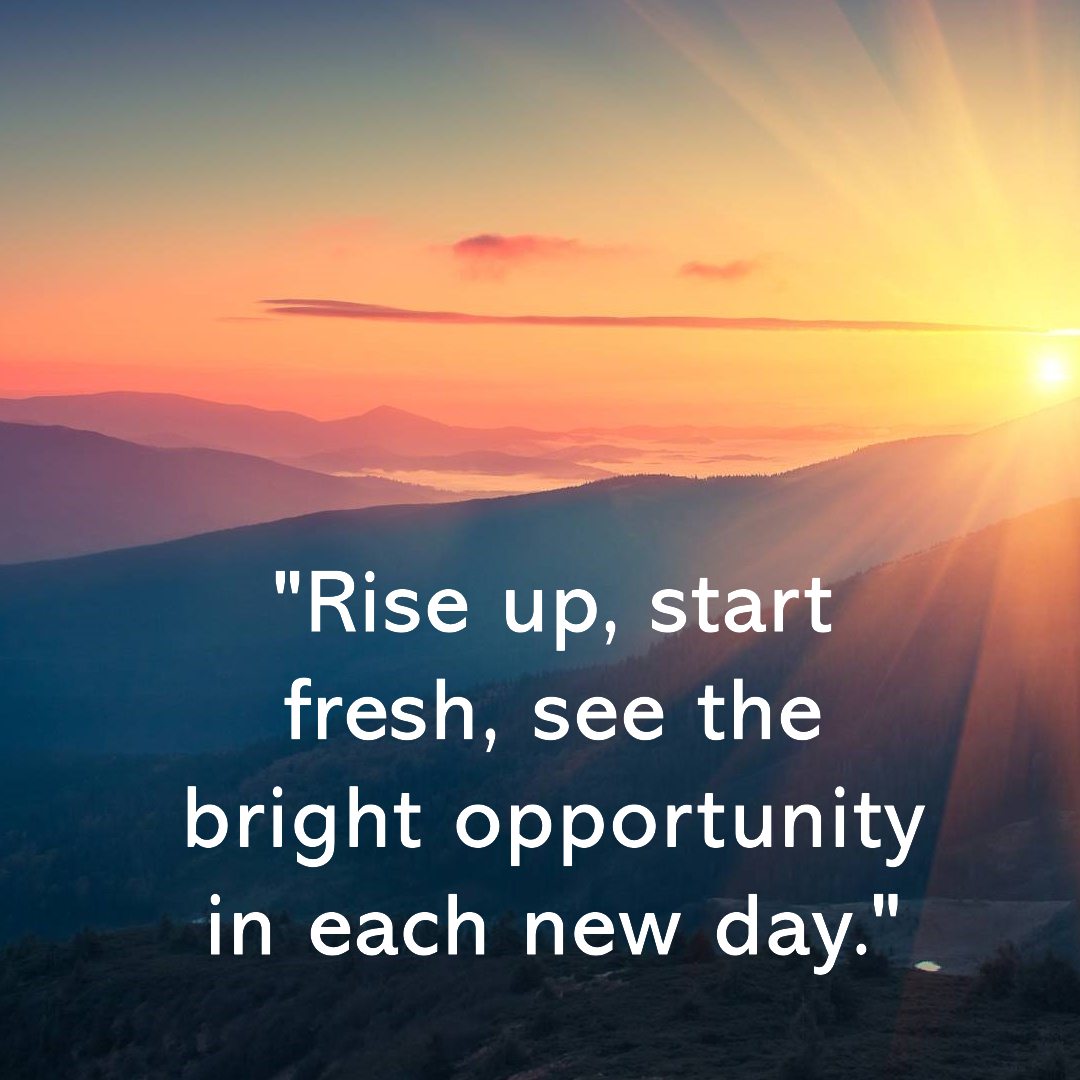 80 Good Morning Quotes to Give Your Day a Bright Start
